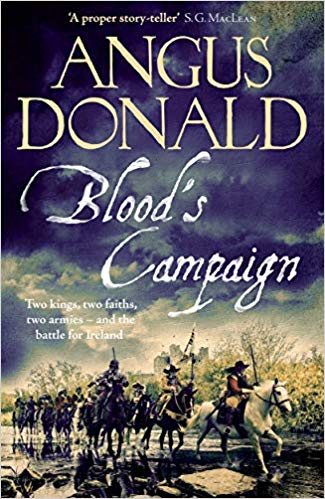 Book Corner: Blood’s Campaign by Angus Donald – History… the ...